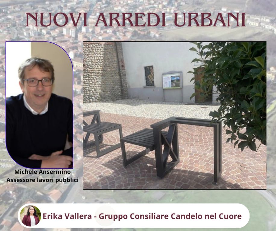 Candelo, cambia l'arredo urbano in piazza Castello: ecco le nuove ...