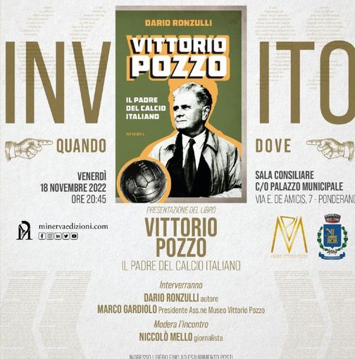 “VITTORIO POZZO - Il Padre del Calcio italiano” sarà presentato a ...